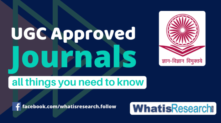 UGC approved journals, all things you need to know - WhatisResearch